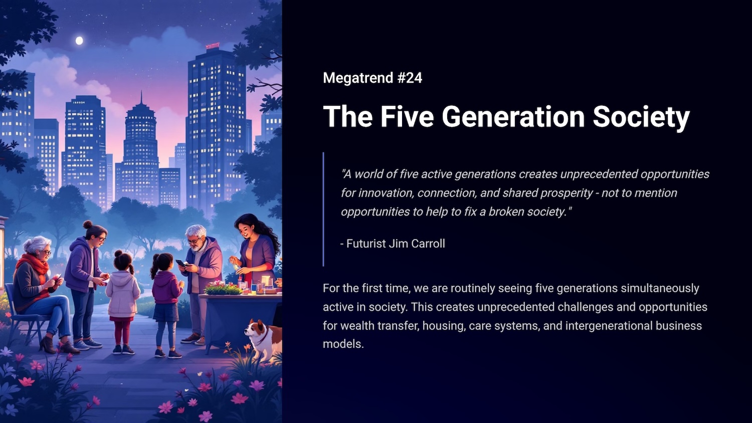 Decoding Tomorrow: 30 Megatrends – #24 The Five Generation Society: “A ...